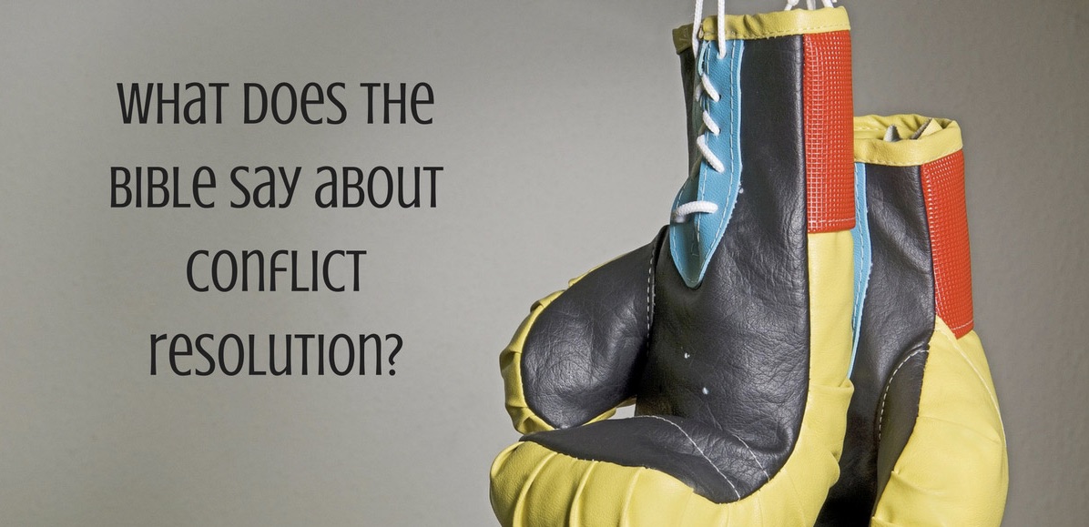 Biblical Conflict Resolution – Part 2 | Gregg A. Caruso